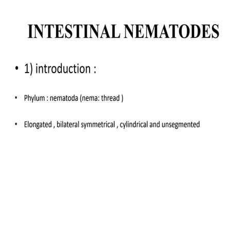 Intestinal nematodes | PPTX