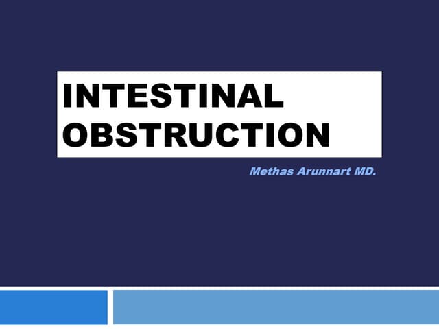 Intestinal obstruction | PPTX