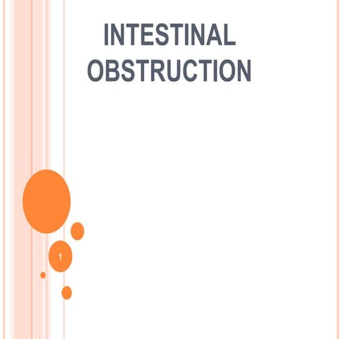 Intestinal obstruction | PPTX