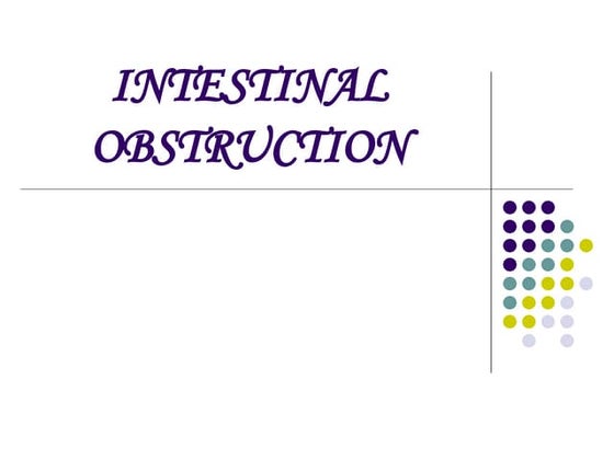 Intestinal obstruction in children ppt | PPTX | Digestive Disorders ...