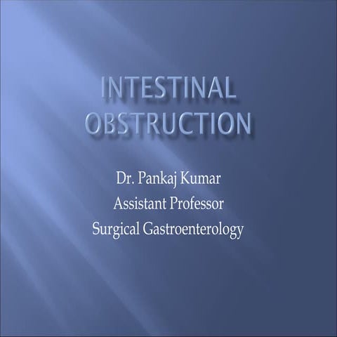 intestinal obstruction surgery general .ppt