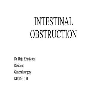 Intestinal Obstruction | PPTX