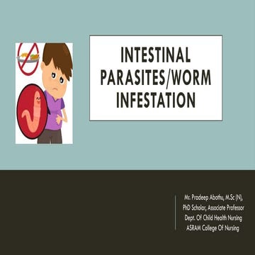INTESTINALPARASITES OR WORM INFESTATIONS.pptx