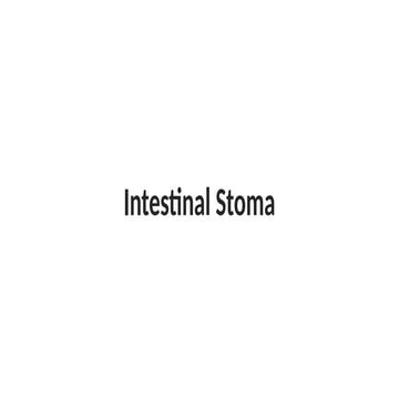 intestinal stoma presentation stoma.pptx