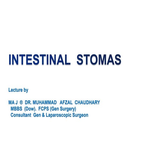 Types of intestinal stomas and management | PPTX