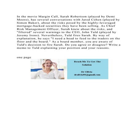 In the movie Margin Call, Sarah Robertson (played by Demi Moore), ha.docx