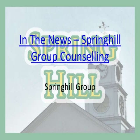 In the news – springhill group counselling | PPT