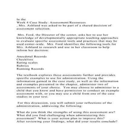 In the Week 4 Case Study AssessmentResources, Mrs. Ashland w.docx