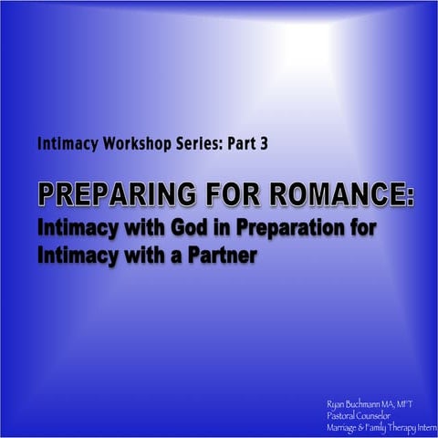 Forming a Healthy Intimacy with God | PPT