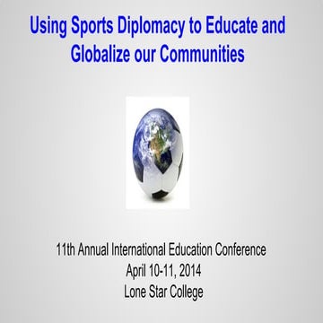 Using Sports Diplomacy to Educate and Globalize Our Communities | PDF