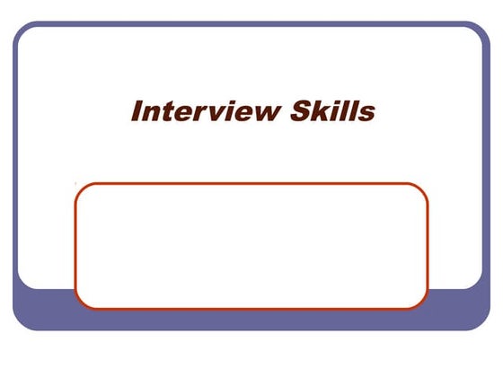 Interviewing Techniques Workshop | PPT