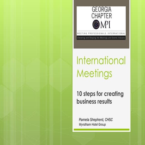 Intl Mtg Gs Final 1 | PPT