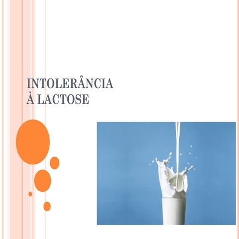 Intolerância á lactose | PPT