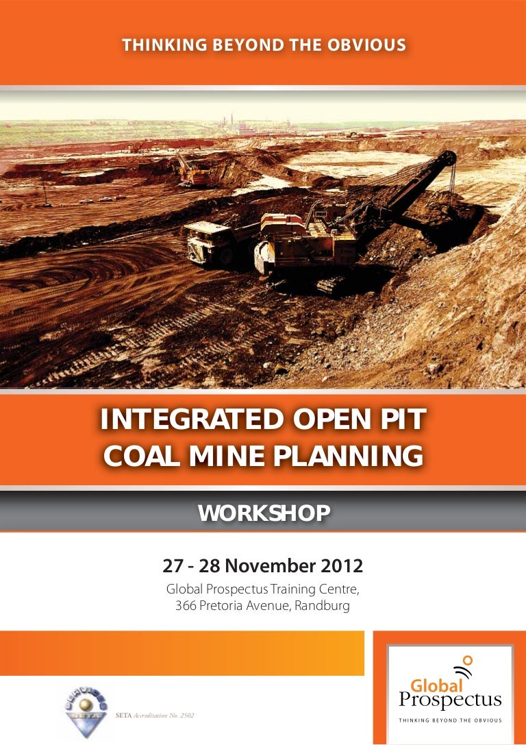 Integrated Open Pit Coal Mine Planning