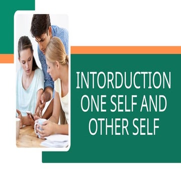 intorduction one self and other self.pptx