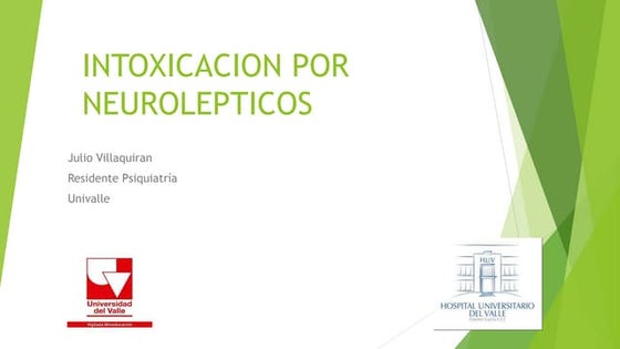 intoxicacionporneurolepticos DRA VILMA.pptx
