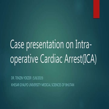 Intra operative cardiac arrest | PPTX