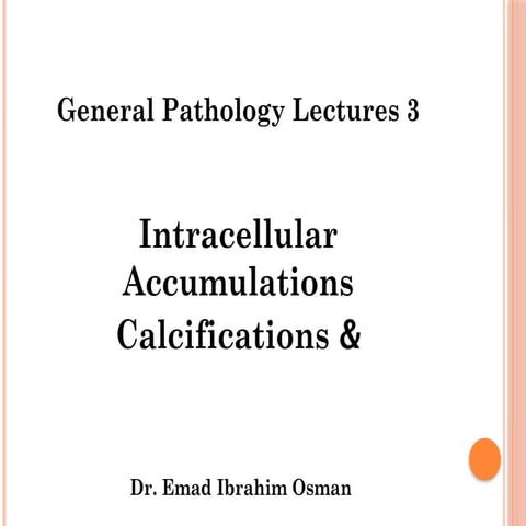 Intracellular Accumulations and pigment s.pptx