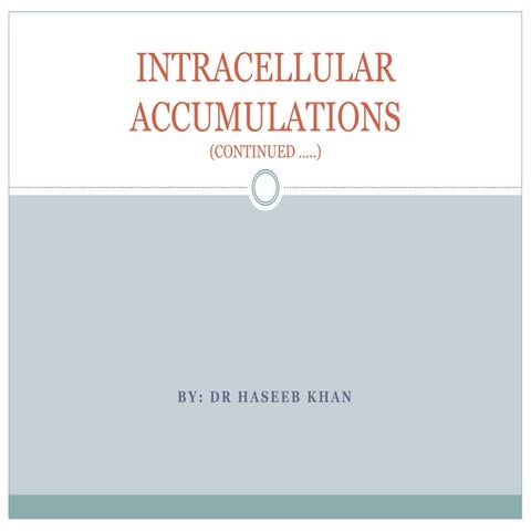 Intracellular Accumulation | PPTX