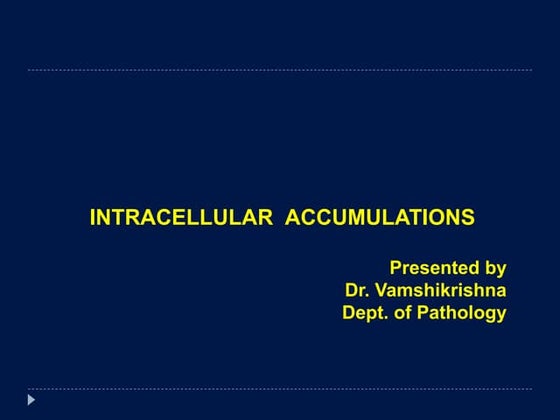 Intracellular Accumulation | PPT