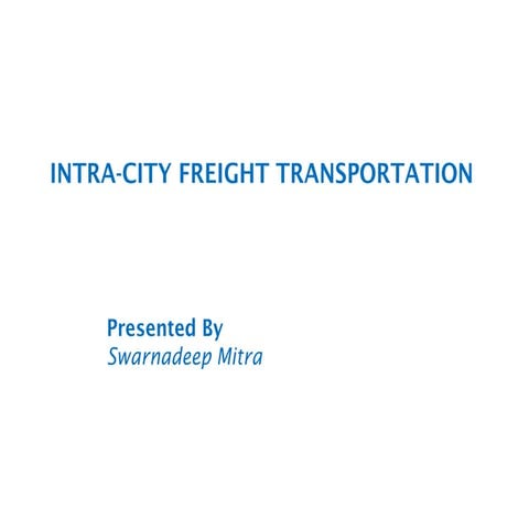 Intra City Freight Transportation | PDF