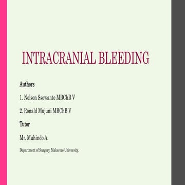 Intracranial bleeding | PPTX