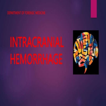 Intracranial Hemorrhage Pptx- Muhadharaty