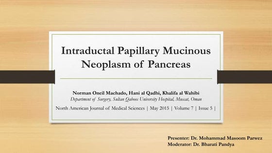 Cystic neoplasm of pancreas | PPTX | Endocrine and Metabolic Diseases | Diseases and Conditions