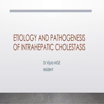 new presentation Intra hepatic cholestasis 1.pptx