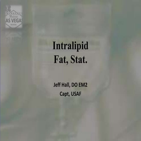 Intralipid | PPTX | First Aid | Injuries