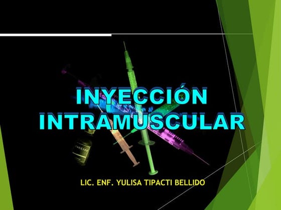 Presentación inyeccion intra muscular.pdf