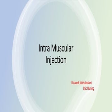 INTRA MUSCULAR INJECTION how to give the | PPTX