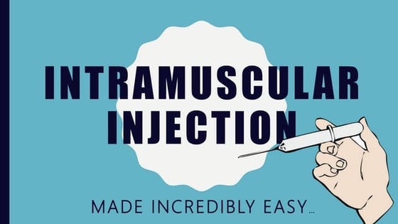 Intramuscular Injection (Im) | DOC