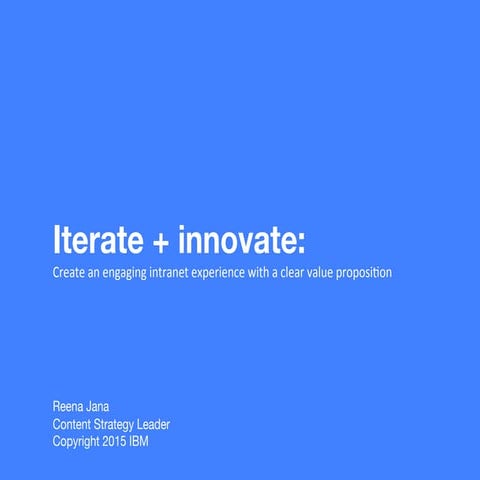 The IBM Intranet: Iterate + Innovate | PDF