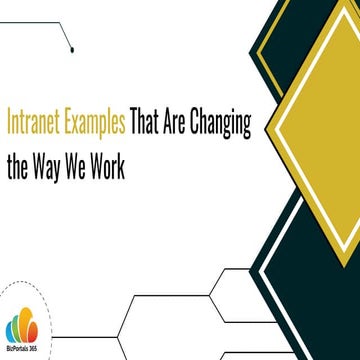 Intranet Examples That Are Changing the Way We Work | PPT