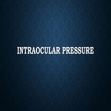INTRAOCULAR PRESSURE.pdf