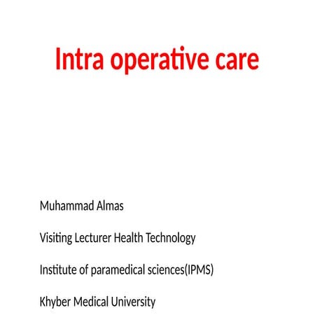intra op care For health students and medical | PPT