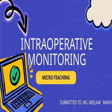 intraoperative monitoring used in operation theatre | PPTX