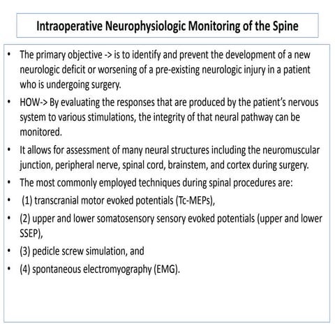Intraoperative neurophysiologic monitoring of the spine | PPTX | Brain ...