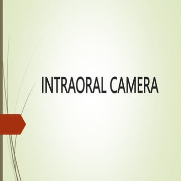 INTRAORAL CAMERA in dentistryyyyyyy.pptx