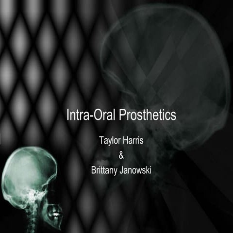 Intraoral Prosthetics | PPTX