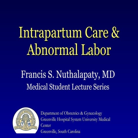 Intrapartum Care and Abnormal Labor | PPT | Pregnancy | Reproductive Health