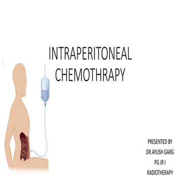 Intraperitoneal chemothrapy | PPTX