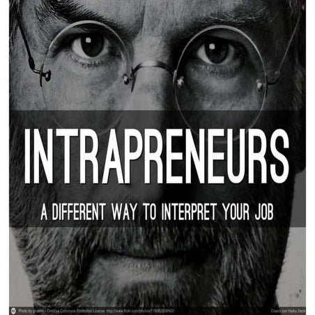 Intrapreneurs, entreprenenurs at work | PPT