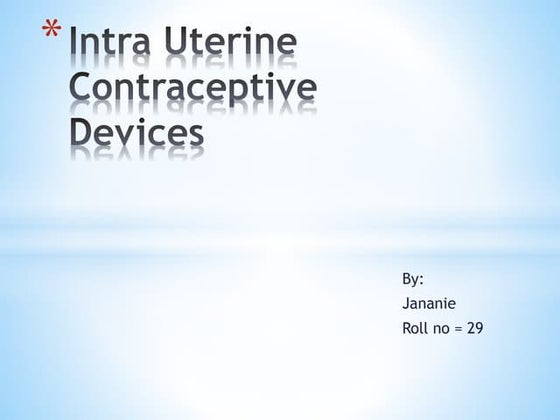 Intrauterine device (IUD) | PPTX