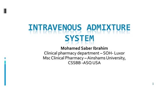 I.V ADMIXTURE AND TYPES OF I.V ADMIXTURE | PPTX