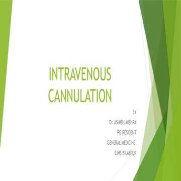 INTRAVENOUS CANNULATION SKILL BASED PPT.pptx