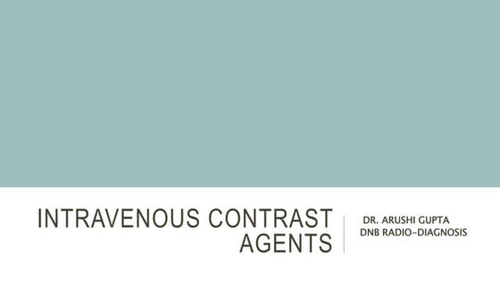 Contrast Agents In Radiology | PPT