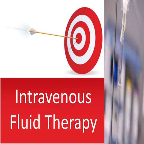 Intravenous Fluid Therapy.ppt