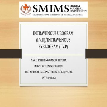 intravenous pylogram (IVP/IVU) intravenous urogram | PPTX